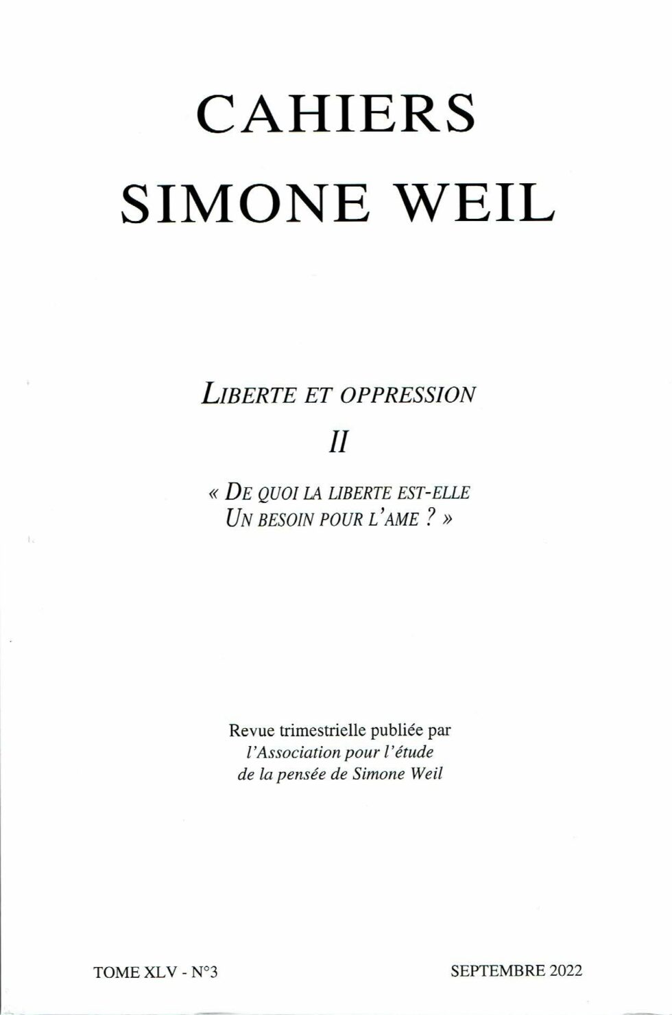 Cahiers Simone Weil 2022 - Tome XLV - Numéro 3 - septembre - Etude de ...